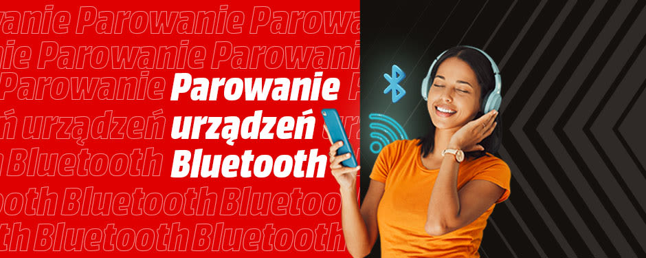 Parowanie urządzeń Bluetooth ze smartfonem | MediaMarkt.pl