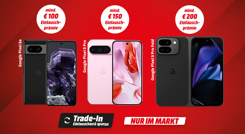 Google Pixel - Trade-In Aktion | MediaMarkt